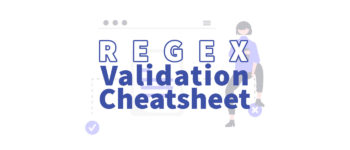 RegEx Validation: Cheatsheet of the most common regular expressions for ...